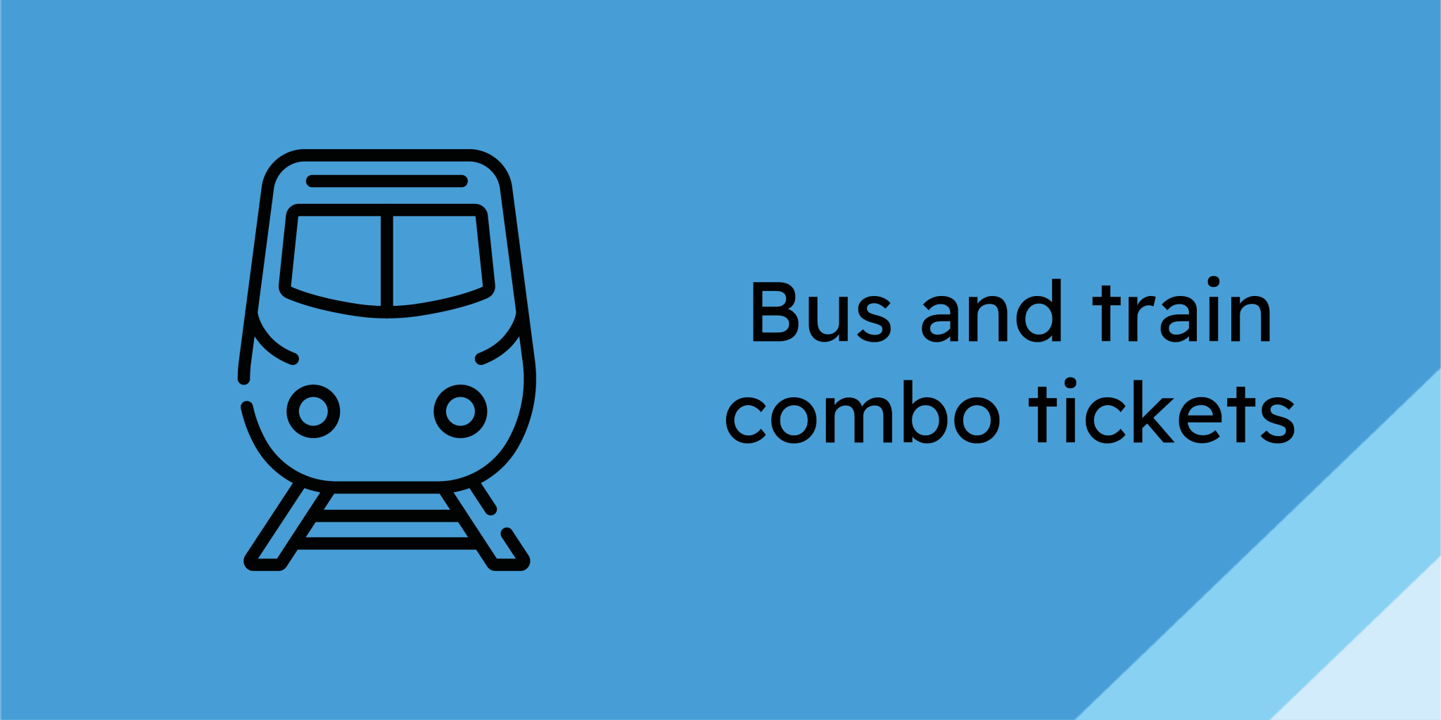 Bus and train combo tickets - Metrobus